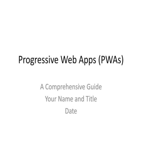 PWA Presentation Document and implementation | PPTX