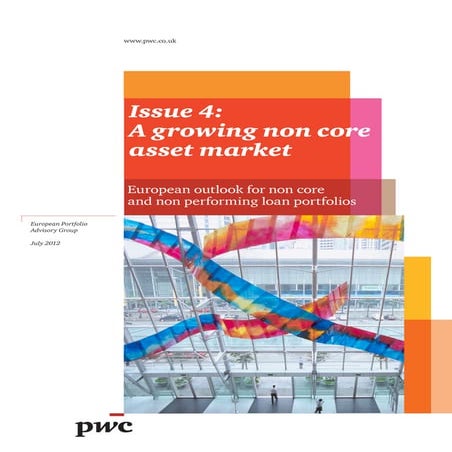 Pw c 2012-06-23-issue-4-a-growing-non-core-asset-market | PDF