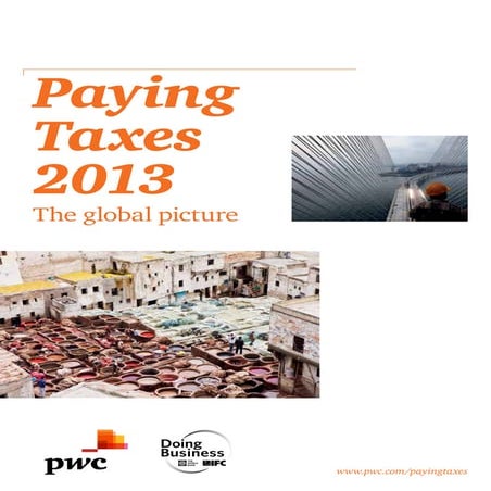 Pwc paying-taxes-2013-full-report | PDF