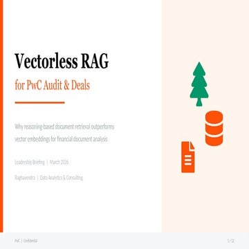 Vectorless RAG: Revolutionizing Financial Document Analysis for PwC ...