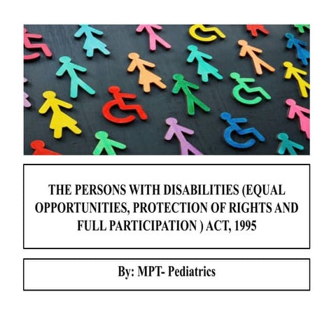 Persons with Disability (PwD) Act , 1995 | PPTX