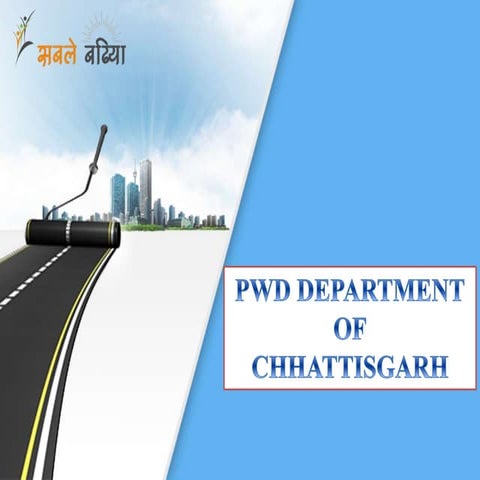 Pwd department of chhattisgarh | PPT