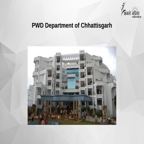 Pwd department of chhattisgarh | PPT