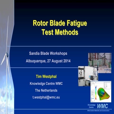 2014 Wind Turbine Blade Workshop- Westphal | PDF