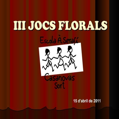 III Jocs Florals Escola Àngel Serafí de Sort. Pallars Sobirà | PPT