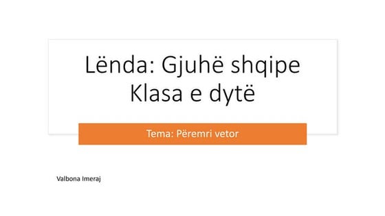 Folja ne kohen e tashme | PPT