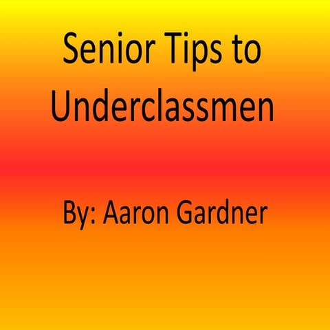 10 Senior Tips | PPT