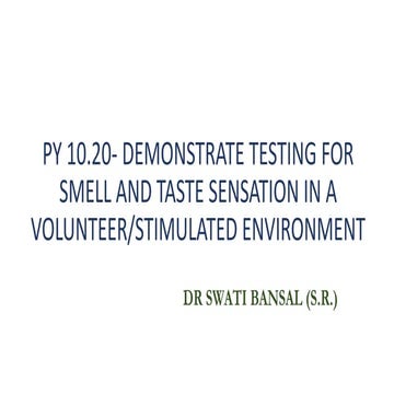 Demonstrate testing for smell and taste mbbs | PPTX