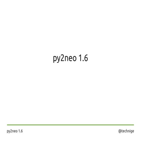 Py2neo 1.6 | PDF