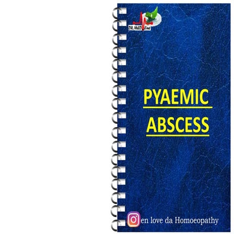 Pyaemic abscess by Dr.K.AmrithaAnilkumar | PPTX