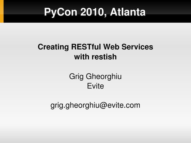 Creating Restful Web Services with restish | PPT Creating Restful Web Services with restish | PPT