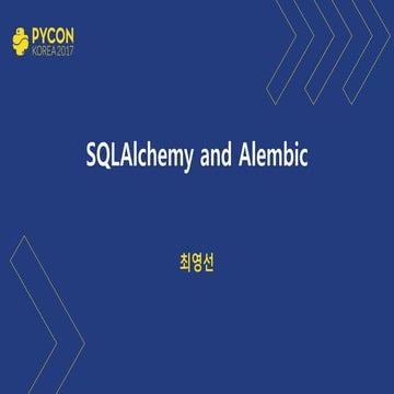 SQLAlchemy and Alembic | PDF
