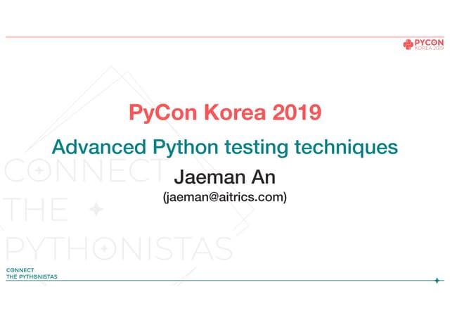 Advanced Python Testing Techniques Pycon Kr 2019 Korean Ver Pdf