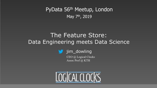 Pydata Meetup Feature Store For Hopsworks And Ml Pipelines Ppt