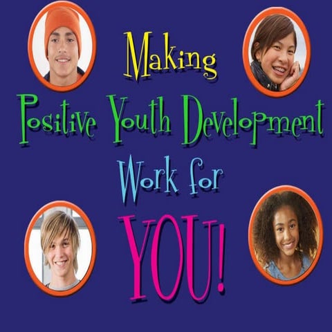 Positive Youth Development | PPT