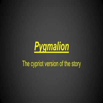 Pygmalion | PPTX | Books and Literature