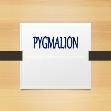 Pygmalion | PPTX