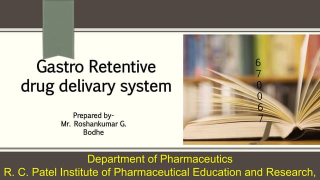 Gastroretentive Drug Delivery System | PDF