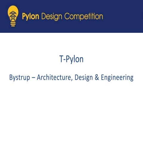 Pylon presentation2 T-Pylon | PPTX