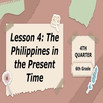 Copy_of_Lesson_4__The_Philippines_in_the_Present_Time.pptx