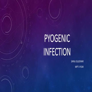 Pyogenic infection | PPTX