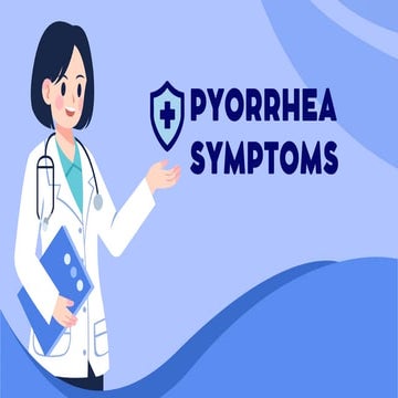 Pyorrhea Symptoms.pdf