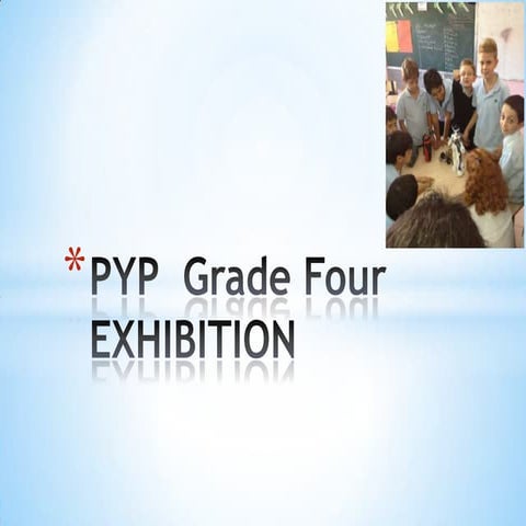 The PYP Exhibition | KEY