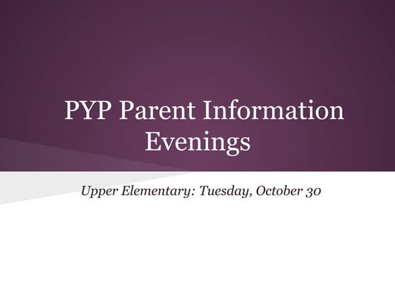 PYP in Kindergarten | PPT