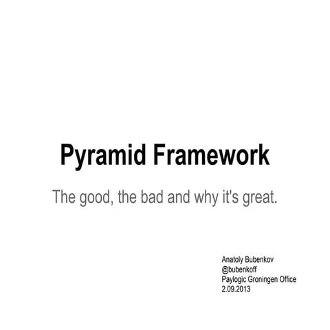 Pyramid Framework | PDF