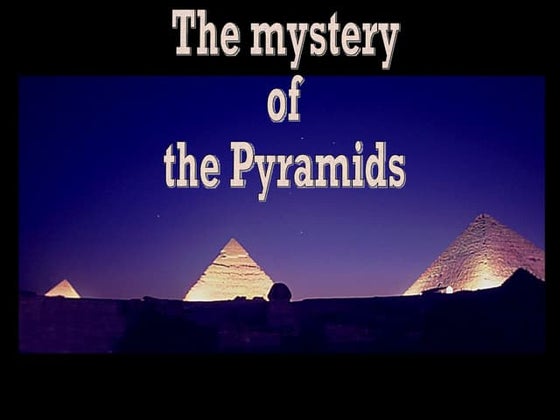 Ancient Egyptian Pyramids | PPT