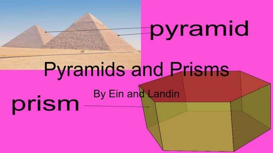 Prisms and Pyramids | PPT