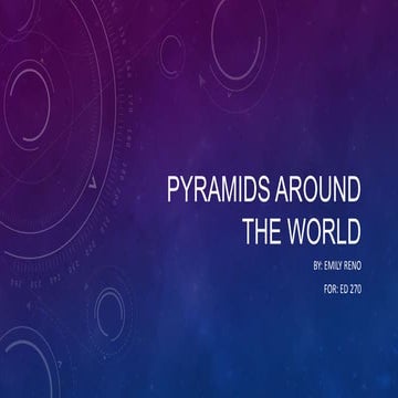 Pyramids around the world | PPTX