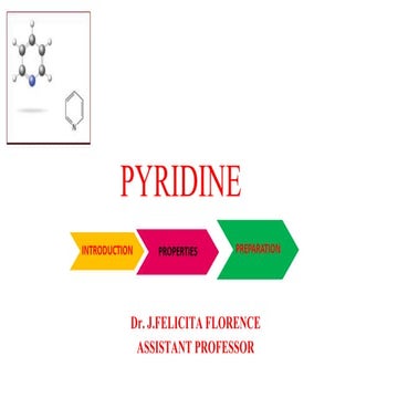 Pyridine - Preparation and Properties | PPTX