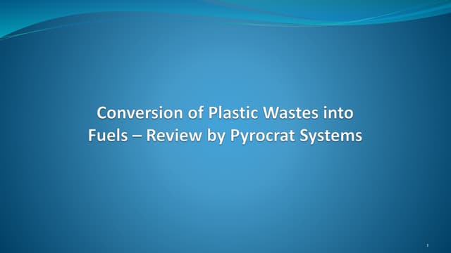 Bio fuel from Plastic Waste | PPTX