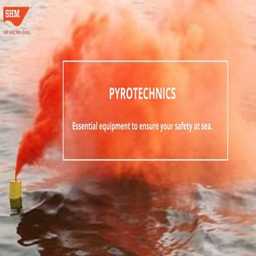 Pyrotechnics - Maritime Distress Signal ( Types - How to use - Disposal ...