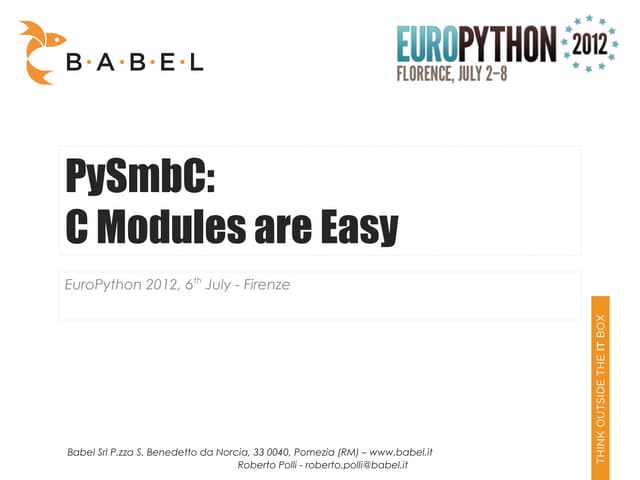 Pysmbc Python C Modules Are Easy Ppt 6189