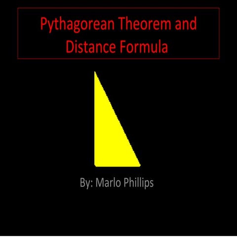 Pythagorean theorem and distance formula | PPTX