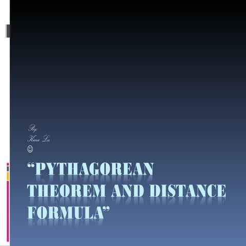 Pythagorean theorem and distance formula | PPT