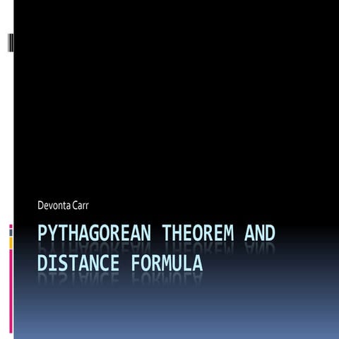 Pythagorean theorem and distance formula | PPT