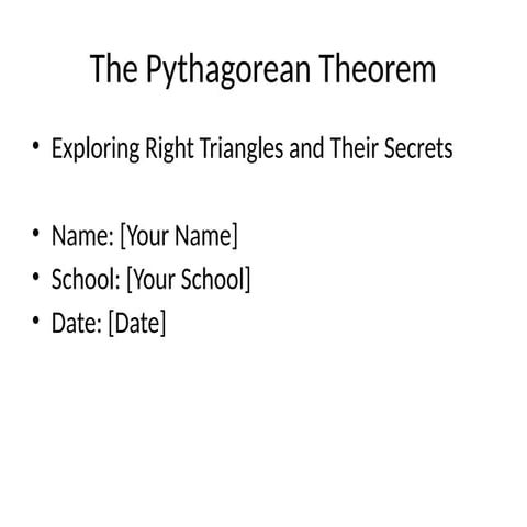 Pythagorean Theorem Presentationsss Pptx