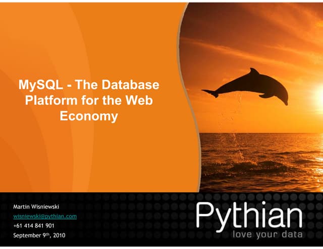 Pythian Mysql Database For The Web Based Economy Ppt
