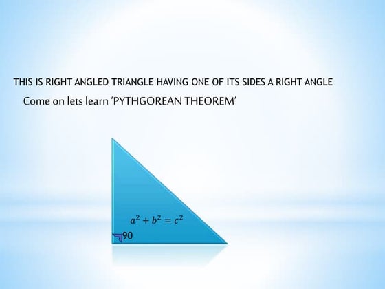 Pythagorean Theorem and its various Proofs | PPTX