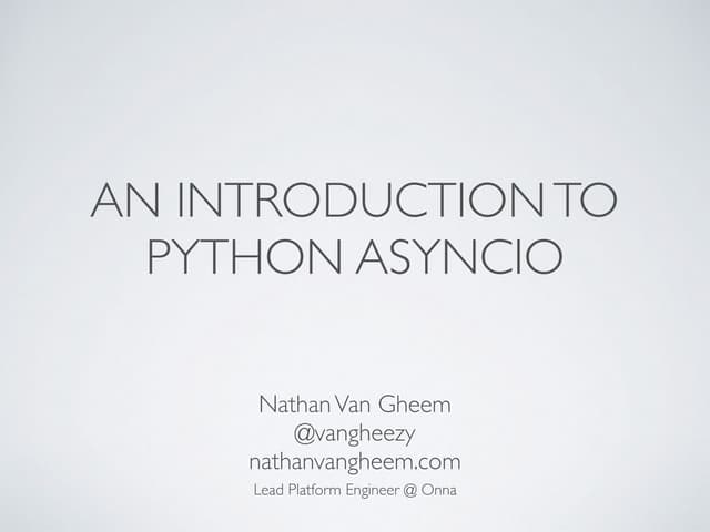 Introduction To Python Asyncio Ppt 0381
