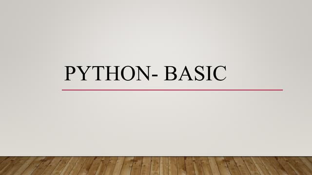 Python- Basic. pptx with lists, tuples dictionaries and data types | PPT Python- Basic. pptx with lists, tuples dictionaries and data types | PPT