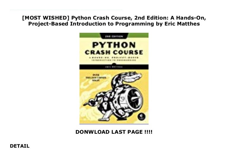 2nd Edition A Hands-On Python Crash Course Project-Based Introduction ...