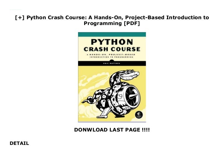 Python Crash Course: A Hands-On, Project-Based Introduction to Pr…