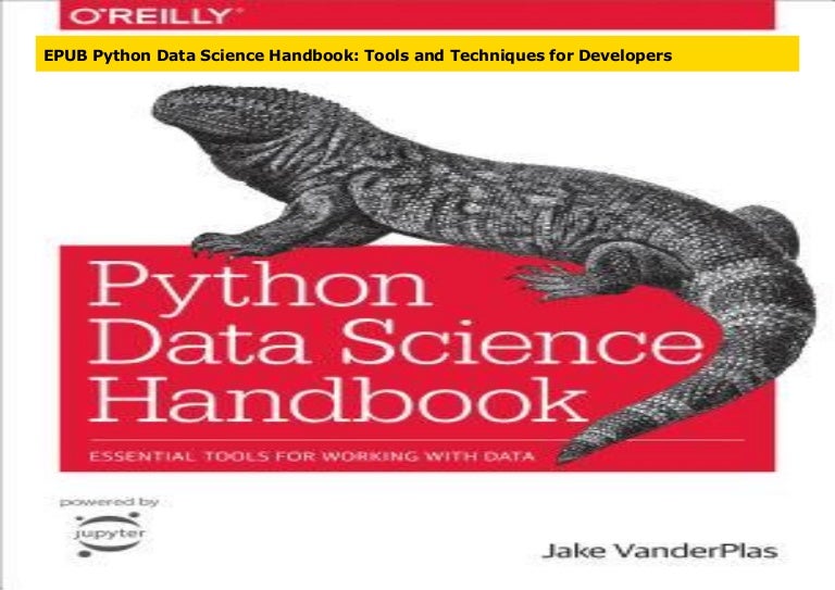 EPUB Python Data Science Handbook: Tools and Techniques for Developers