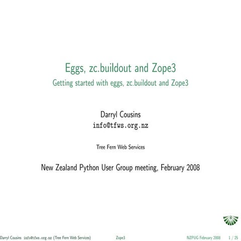 Python eggs, zc.buildout, zopeproject and zope3 | PDF