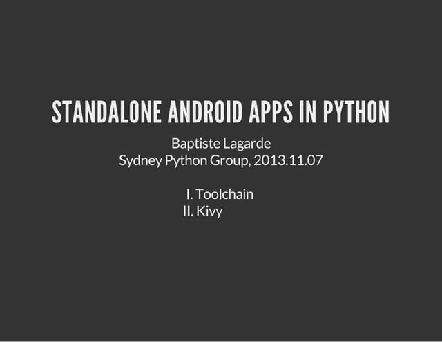 Standalone Android Apps in Python | PDF Standalone Android Apps in Python | PDF