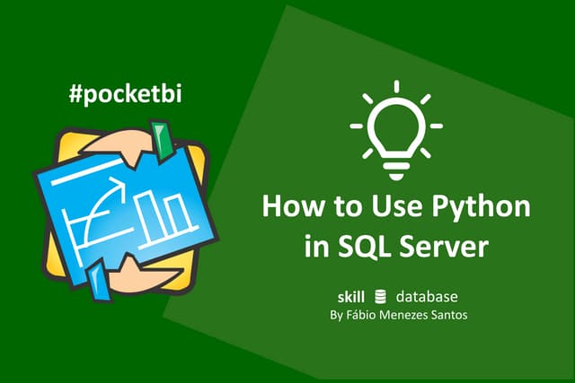How To Use Python In Sql Server Ppt
